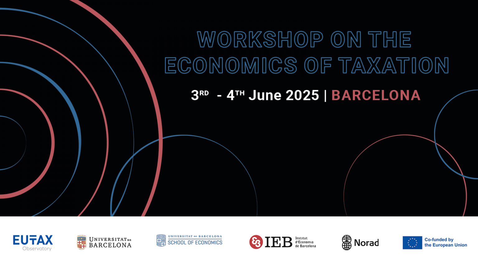 Workshop on the Economics of Taxation - Eutax